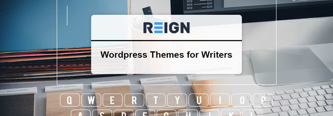 WordPress Themes for Writer and Creatives- reigntheme.com